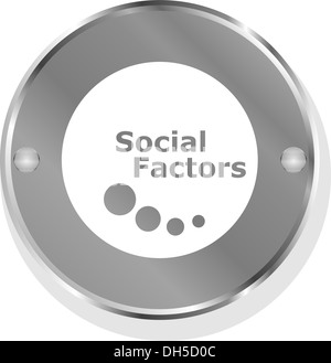 social factors metallic button Stock Photo - Alamy