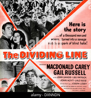 THE LAWLESS, (aka THE DIVIDING LINE), Macdonald Carey, Gail Russell ...