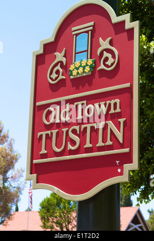 Old Town Tustin sign . Tustin is located in Orange County California ...