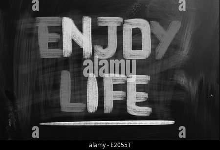 Enjoy Your Life Concept Stock Photo - Alamy