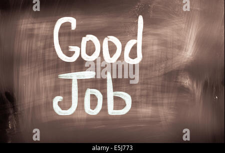 Good Job Concept Stock Photo - Alamy