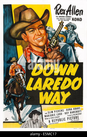 DOWN LAREDO WAY, US poster, bottom front from left: Clayton Moore, Rex ...