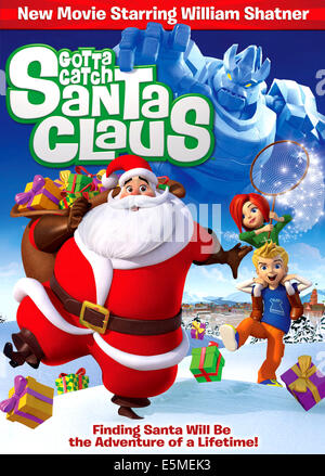 GOTTA CATCH SANTA CLAUS, Santa Claus (voice: William Shatner), 2008 ...