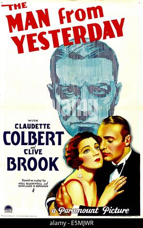 THE MAN FROM YESTERDAY, from left: Clive Brook, Claudette Colbert ...