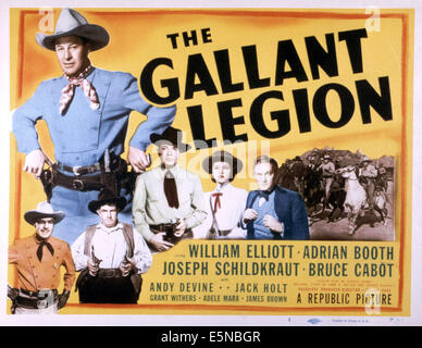 THE GALLANT LEGION, front from left: Bruce Cabot, Bill Elliott, 1948 ...