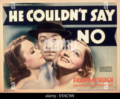 HE COULDN'T SAY NO, from left: Jane Wyman, Cora Witherspoon, Frank ...
