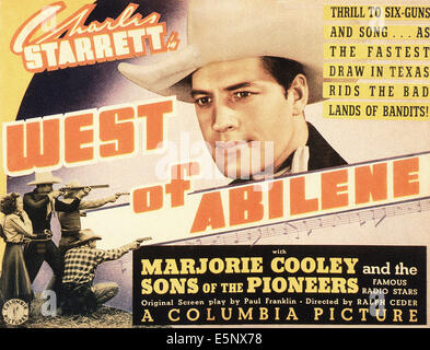 WEST OF ABILENE, US poster art, top: Charles Starrett; below: Sons of ...