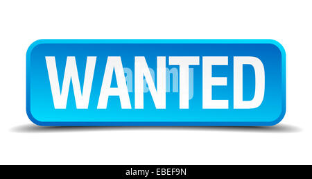 wanted blue square 3d realistic isolated web button Stock Photo - Alamy