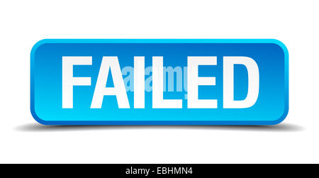 failed blue square 3d realistic isolated web button Stock Photo - Alamy