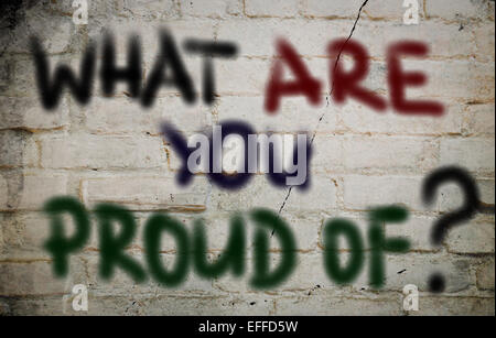 What Are You Proud Off Concept Stock Photo - Alamy