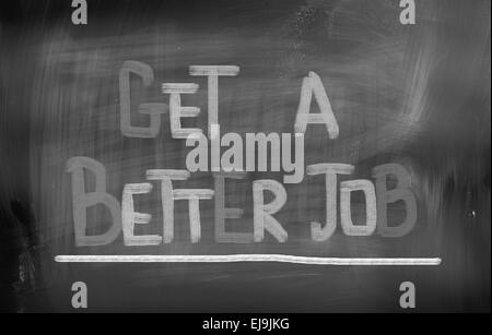 Get A Better Job Concept Stock Photo - Alamy