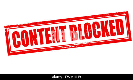 CONTENT BLOCKED red Rubber Stamp over a white background Stock Photo ...