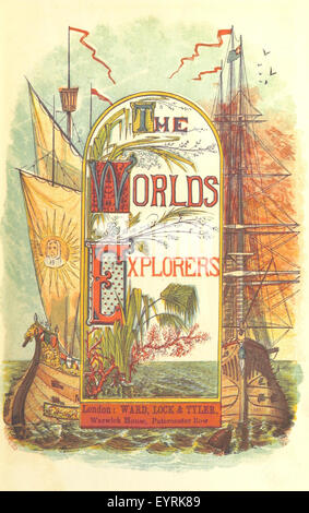 Image from 'The World's Explorers,' showcasing the travels and ...