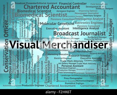 Visual Merchandiser Representing Word Text And Employee Stock Photo - Alamy