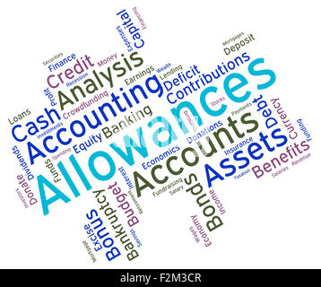 Allowances Word Meaning Pay Text And Allowed Stock Photo - Alamy