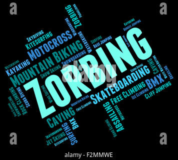 Zorbing Word Showing Sphere Rolling And Zorber Stock Photo - Alamy