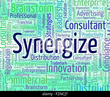 Synergize Word Representing Work Together And Partnership Stock Photo ...