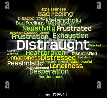 Distressed Word Meaning Worked Up And Overcome Stock Photo - Alamy