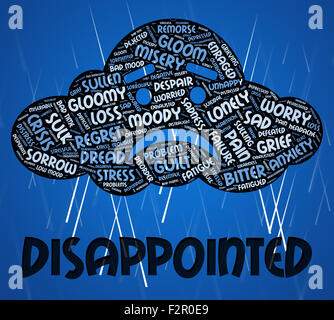 Disappointment Word Meaning Let Down And Text Stock Photo - Alamy