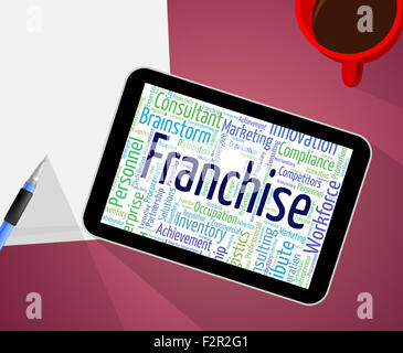 Franchise Word Indicating Franchised Prerogative And Licence Stock ...