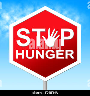 Stop Starvation Indicating Lack Of Food And Warning Sign Stock Photo ...