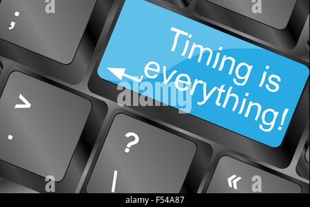 Timing is everything. Computer keyboard keys. Inspirational ...