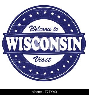 Welcome to Wisconsin stamp. Wisconsin round sign isolated on white ...