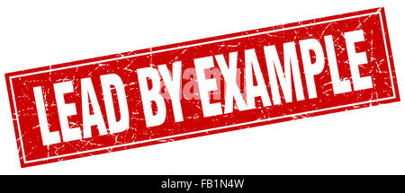 lead by example red square grunge stamp on white Stock Photo - Alamy