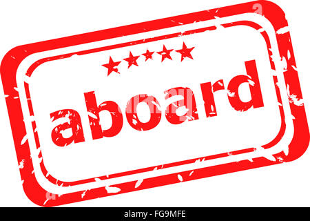 aboard word on rubber old business stamp Stock Photo - Alamy