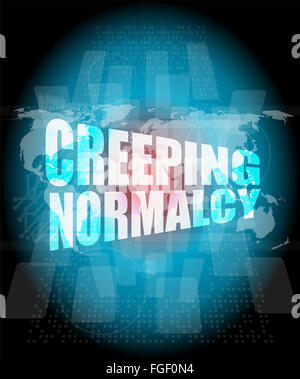 creeping normalcy word on business digital screen Stock Photo - Alamy
