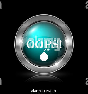 Oops icon. Metallic internet button on black background Stock Photo - Alamy