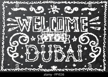 Welcome to Dubai. Hand drawn vintage hand lettering. Vector ...