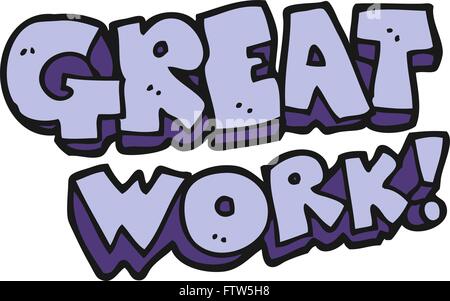 freehand retro cartoon great work symbol Stock Vector Image & Art - Alamy