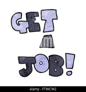 freehand textured cartoon Get A Job symbol Stock Vector Image & Art - Alamy