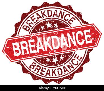 breakdance stamp. breakdance sign. round grunge label Stock Vector ...