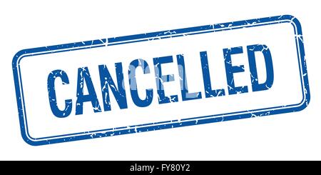 cancelled stamp. cancelled square grungy blue sign Stock Vector Image ...
