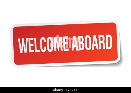 welcome aboard sticker. welcome aboard square isolated sign. welcome ...