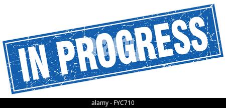 in progress square blue grunge vintage isolated label Stock Vector ...