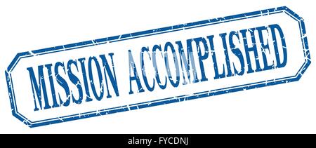 mission accomplished blue square vintage grunge isolated sign Stock Vector Image & Art - Alamy