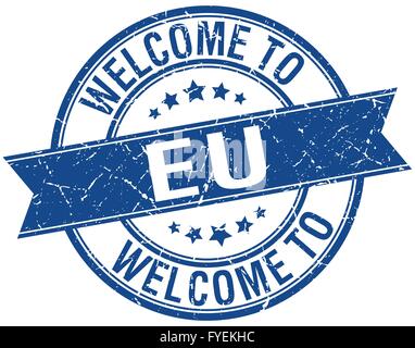 eu stamp. welcome to eu blue sign Stock Vector Image & Art - Alamy