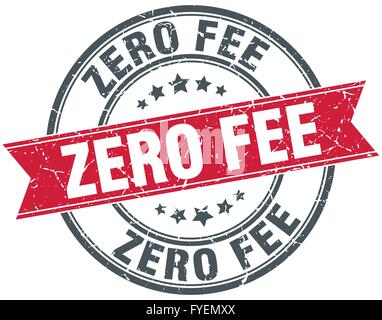 zero fee sign. round ribbon label set. Stamp Stock Vector Image & Art ...