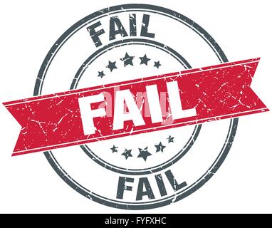 fail round stamp with red ribbon. fail Stock Vector Image & Art - Alamy