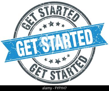 get started sign. get started grunge blue stamp. Label Stock Vector ...