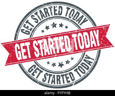 get started today grunge ribbon. get started today sign. get started ...