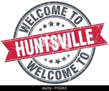 Welcome to Huntsville stamp. Huntsville round sign isolated on white ...