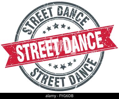 street dance stamp. street dance round vintage grunge sign. street ...