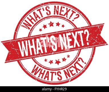whats next red grunge vintage stamp isolated on white background Stock ...