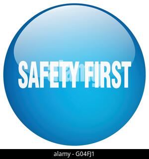 safety first blue round gel isolated push button Stock Vector Image ...
