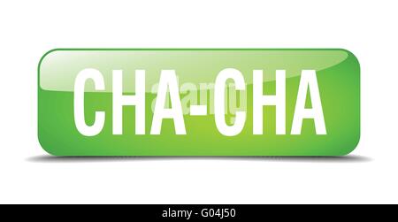 cha-cha-cha green square 3d realistic isolated web button Stock Vector ...