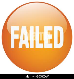 failed orange round gel isolated push button Stock Vector Image & Art - Alamy